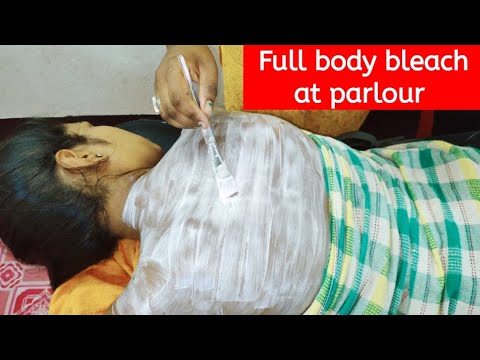 Women full body bleach step by step at parlour।Body bleach ...