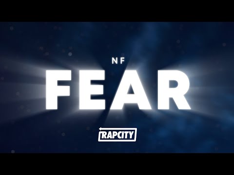NF - FEAR (Lyrics)
