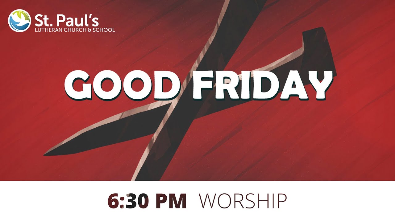Good Friday Evening Worship, April 7, 2023 - YouTube