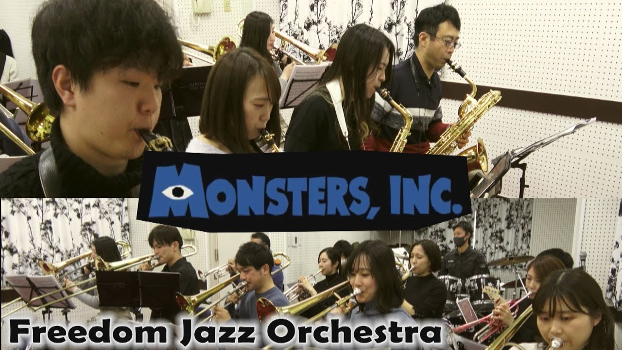 【Big Band】Monsters, Inc.(Freedom Jazz Orchestra) - YouTube