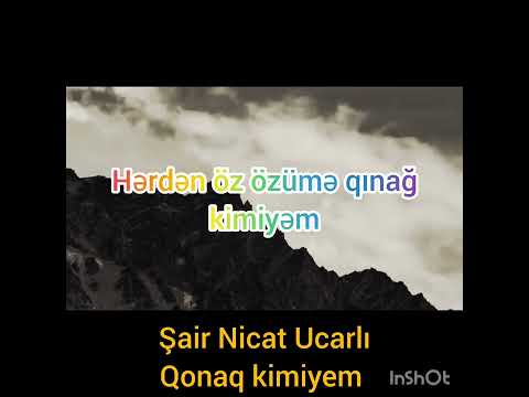 Şair Nicat Ucarlı-Qonaq kimiyəm 2023