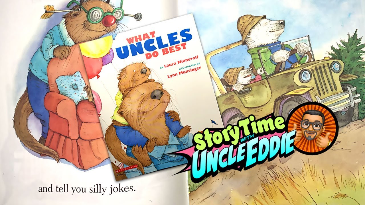 What Uncles Do Best | Scholastic | Storytime Read Along with Uncle ...