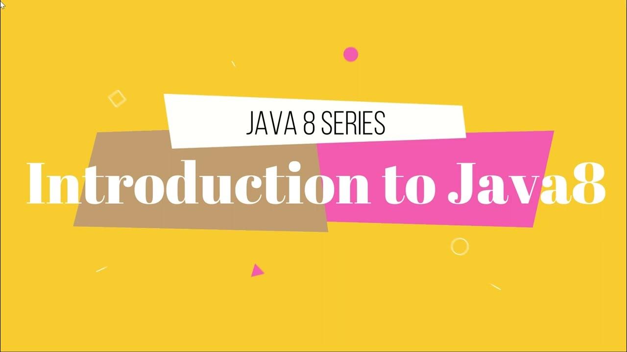 Java8 series - Introduction to Java8 |Why Java8 | JavaCoder - YouTube