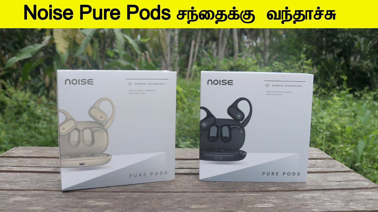 Noise Pure Pods Unboxing and Review - YouTube