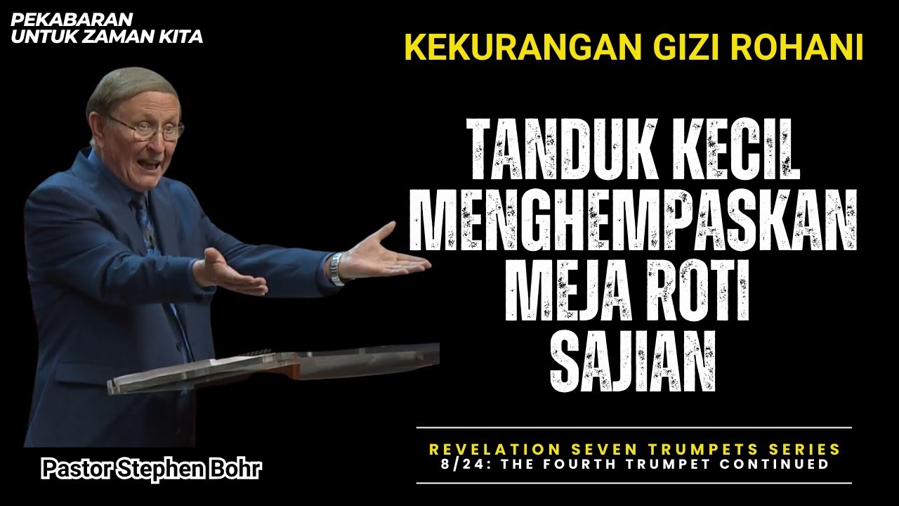 Tanduk Kecil Menghempaskan Meja Roti Sajian - Pastor Stephen Bohr ...