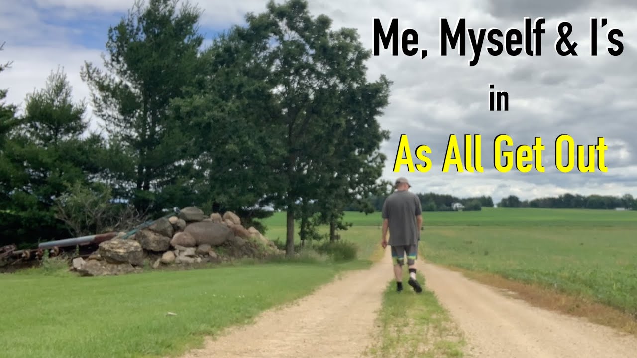 Me, Myself & I's | As All Get Out - YouTube