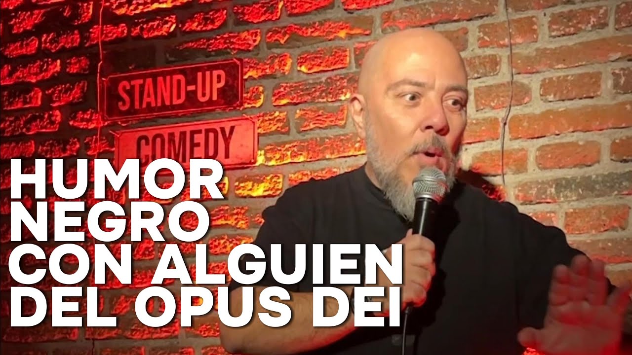 Tratando de encontrar el limite con el Opus Dei - Manu Horazzi Stand Up ...