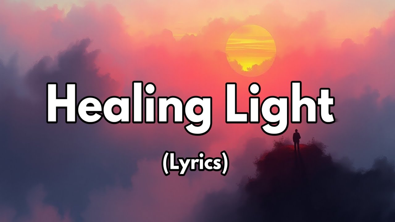 Healing Light – A Song of Hope, Peace & Inner Strength | SoongMood ...