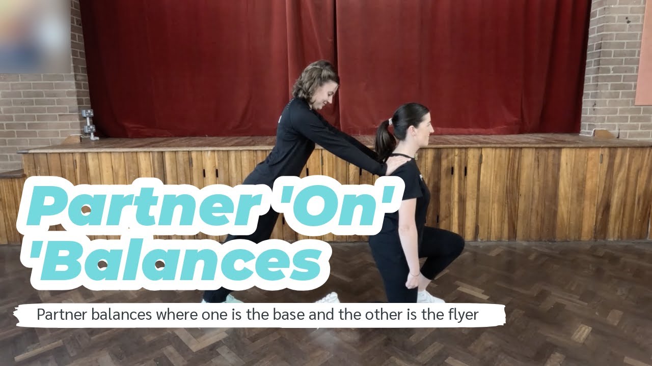 Teaching Partner Balances | Physical Theatre for Schools - YouTube