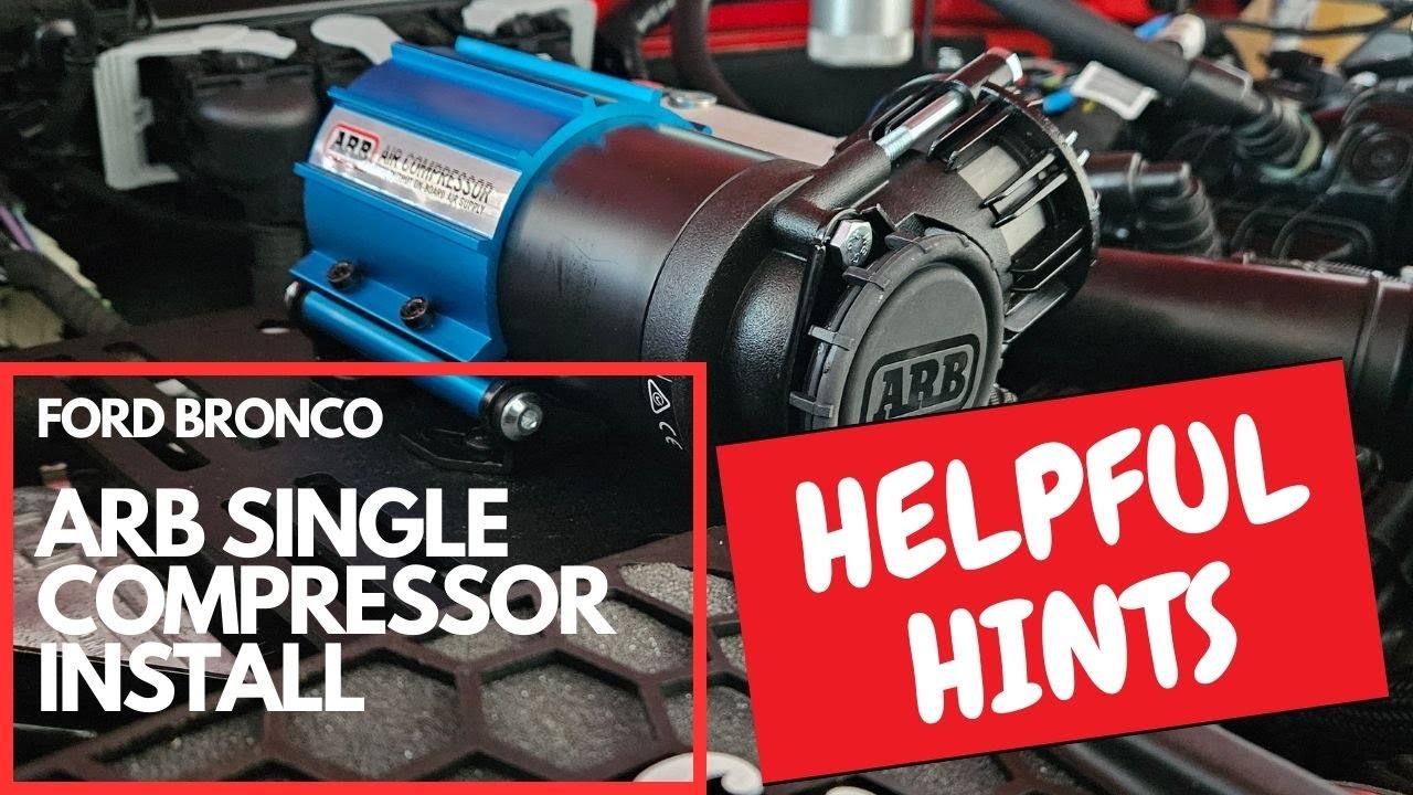 ARB Single Compressor Install Ford Bronco HINTS - YouTube