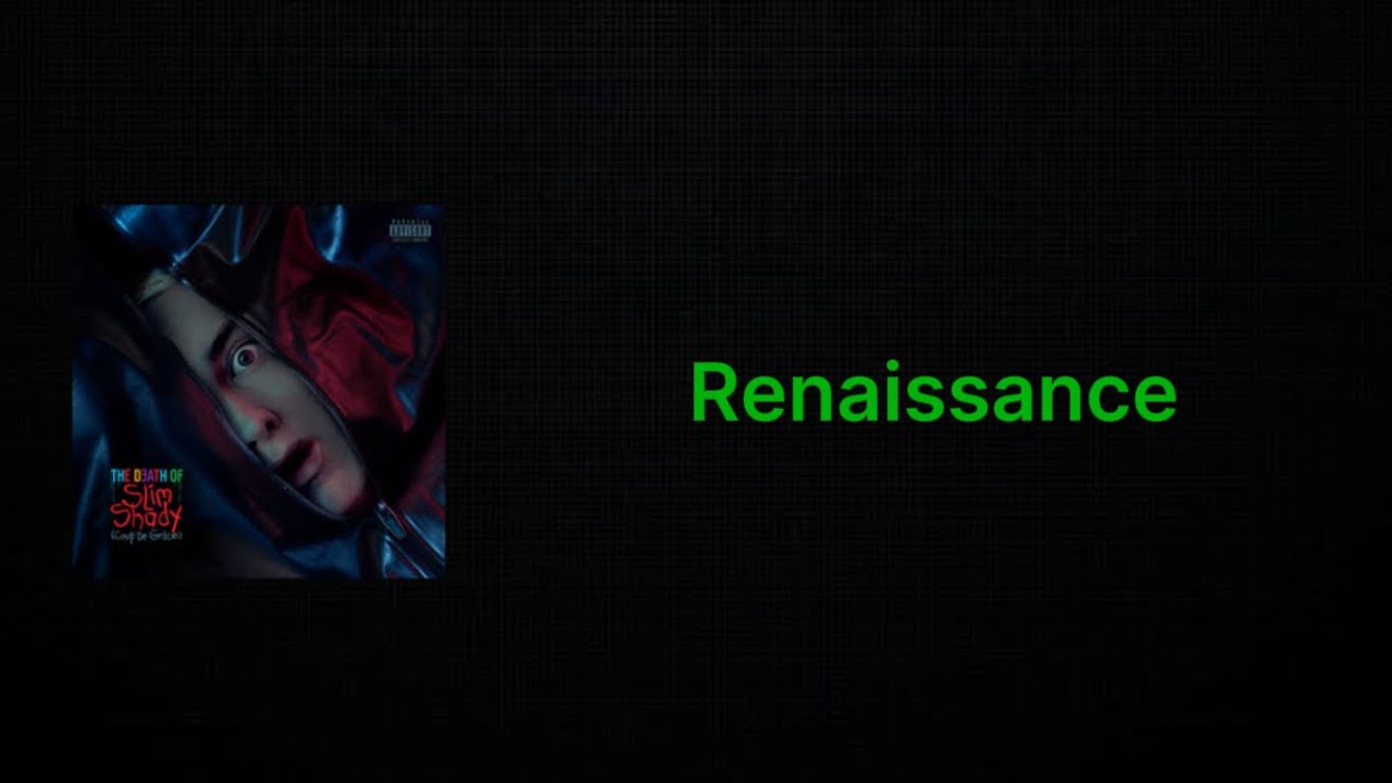 Eminem - Renaissance (Actual Clean Lyrics) - YouTube