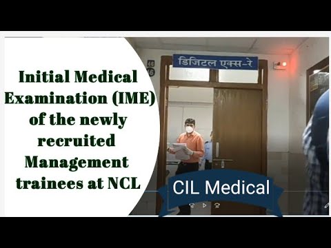 Initial Medical Examination (IME) of the newly recruited Management ...