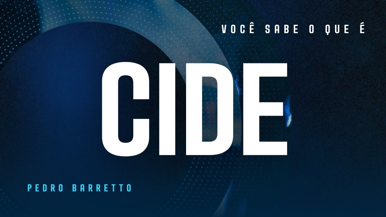 O QUE É CIDE? - YouTube