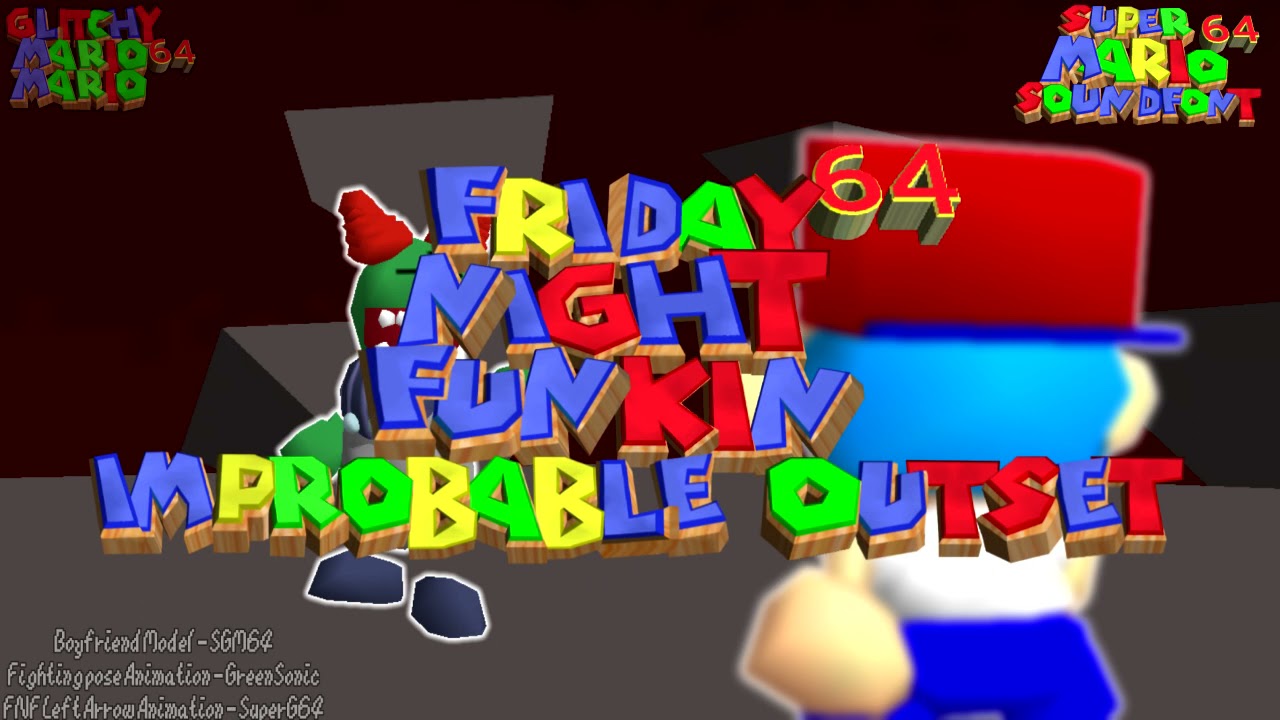 FNF64 (SM64 Soundfont) - Improbable Outset from FNF Tricky Mod - YouTube