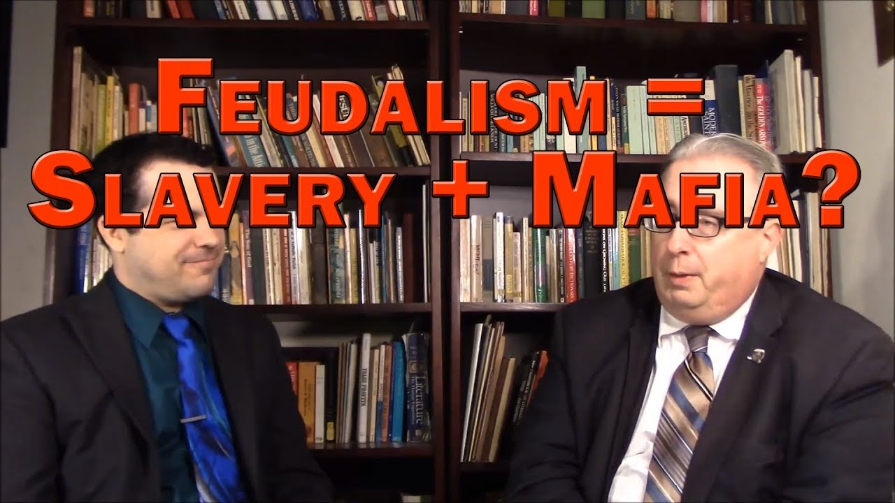 Medieval Feudalism = Slavery + the Mafia? - YouTube