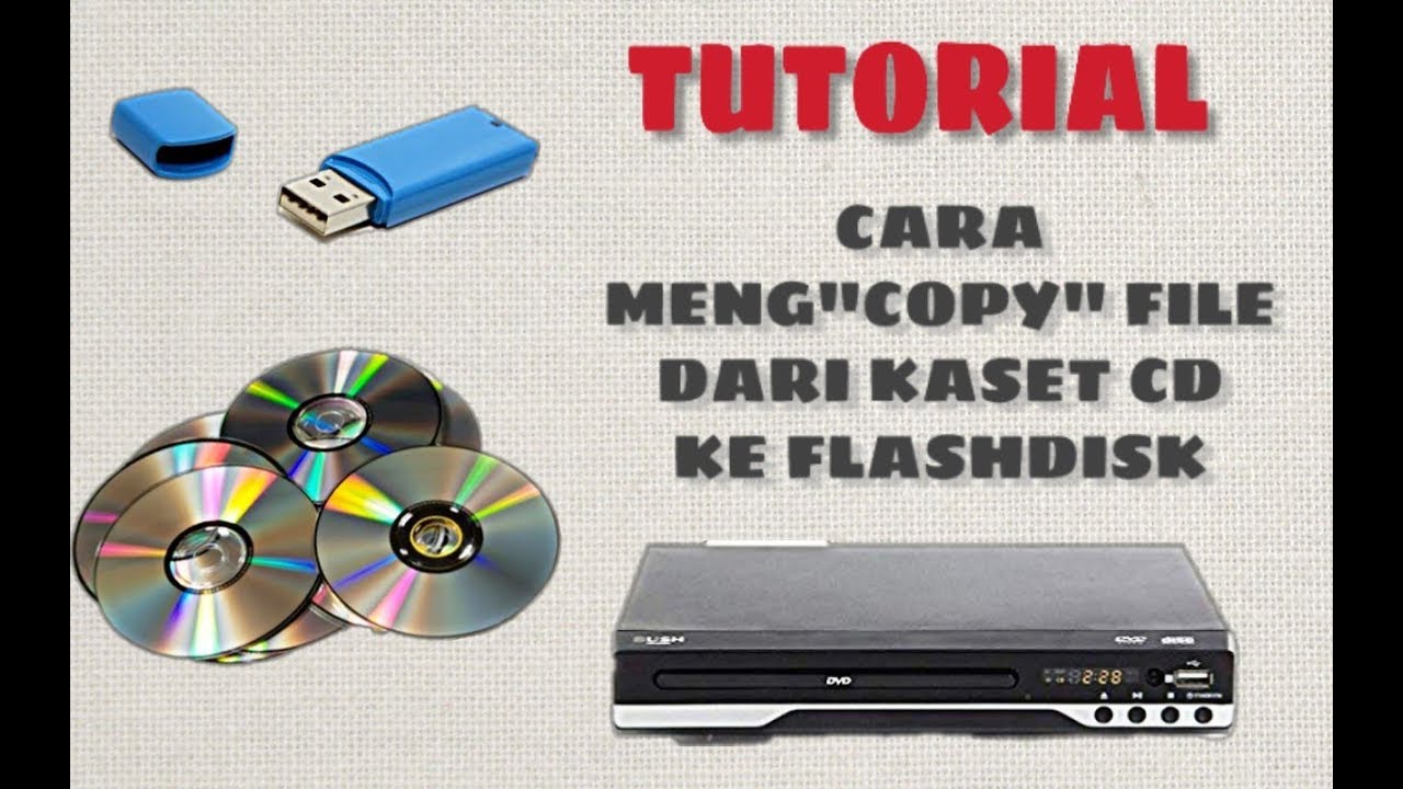 CARA MENGCOPY FILE KE FLASHDISK DENGAN DVD PLAYER - YouTube