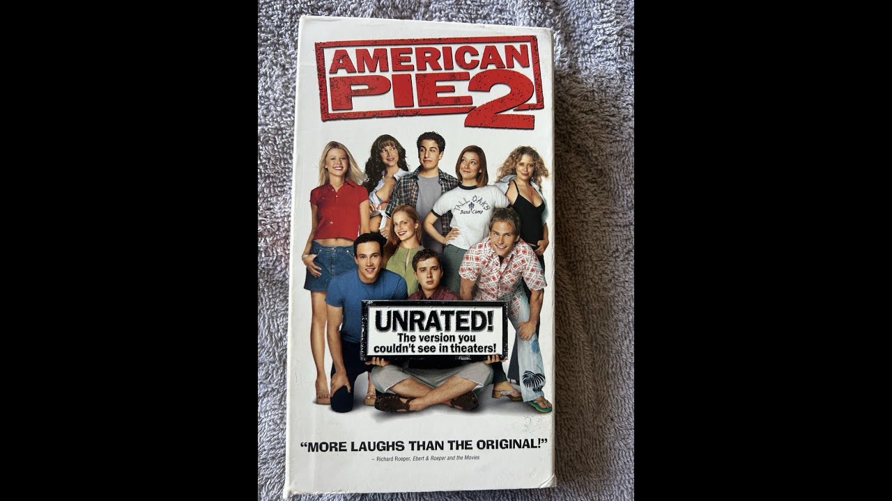 Opening to American Pie 2 Unrated VHS (2002) - YouTube