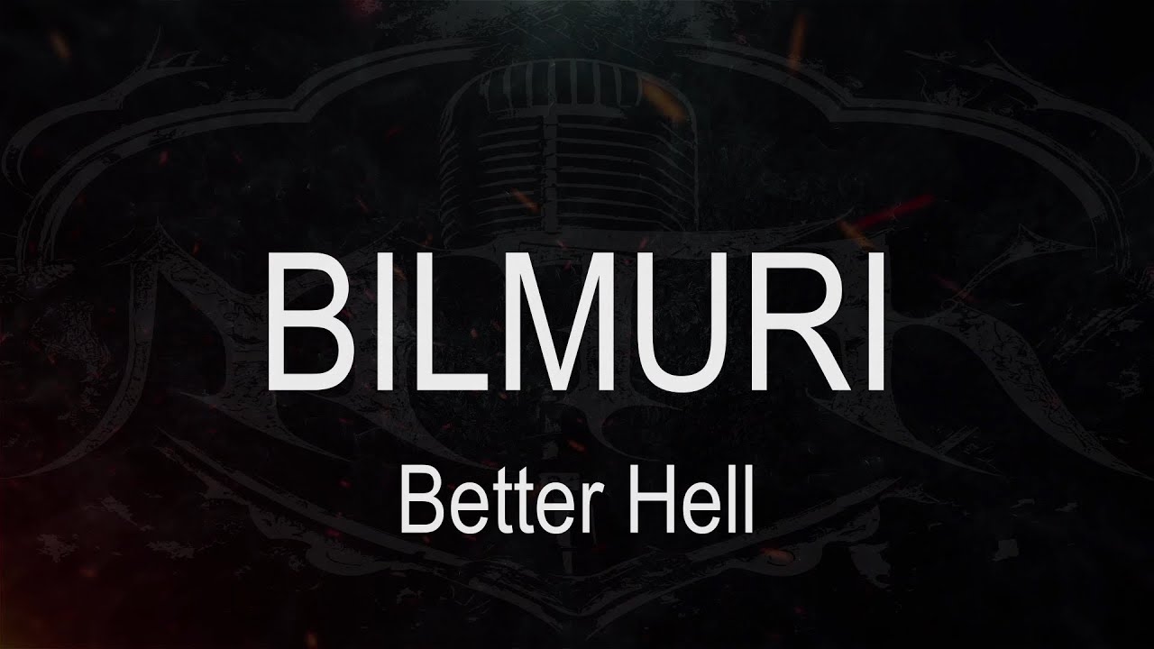 Bilmuri || Better Hell [ Karaoke + Instrumental ] - YouTube