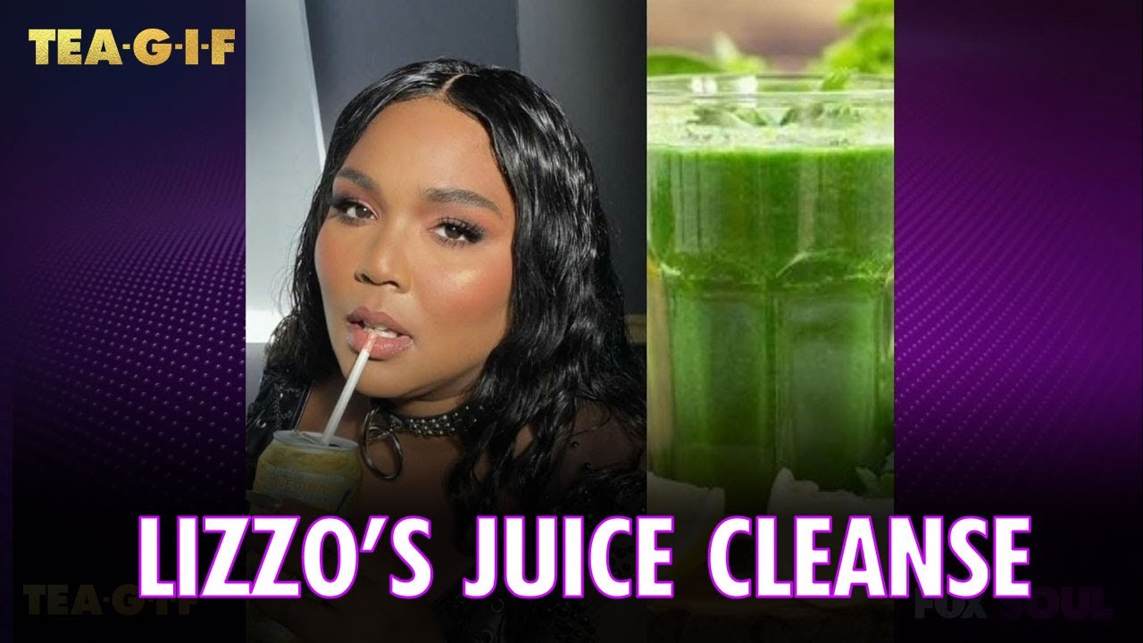 Lizzo Gets Backlash for Diet Plan Juice Smoothie Cleanse | Tea-G-I-F ...