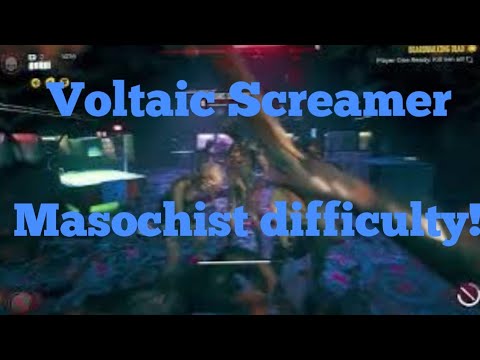 Dead Island 2 | Voltaic Screamer first encounter on masochist ...