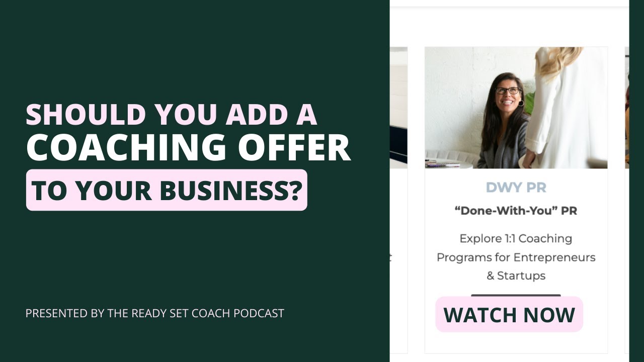 Should You Add a Coaching Offer to Your Business? - Ready Set Coach ...