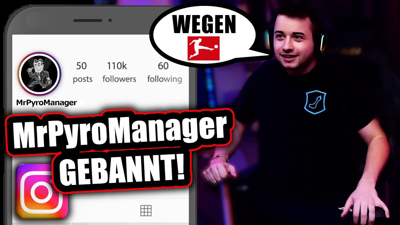 MrPyroManager's INSTAGRAM GESPERRT von der DFL ?! - YouTube