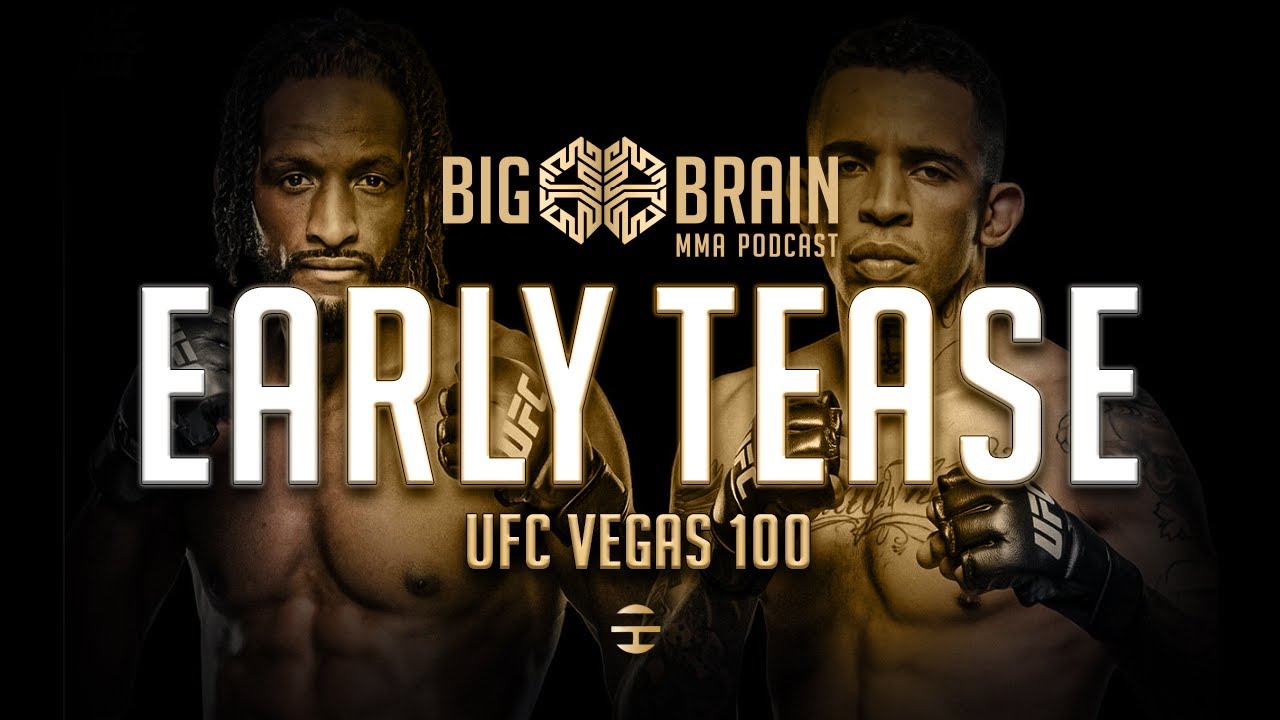 EARLY TEASE $$$ | UFC Vegas 100 : Magny vs Prates | BigSteve - YouTube