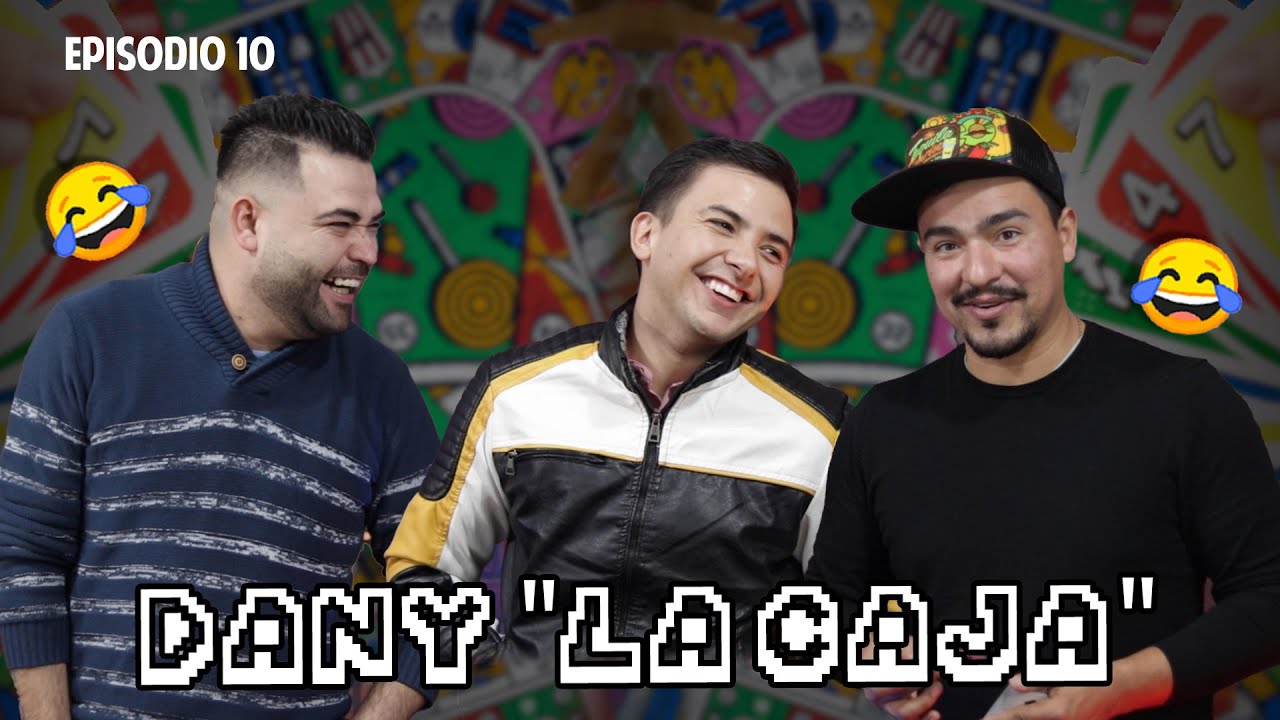 Dany "La Caja" - Game Over Ep.10 - YouTube