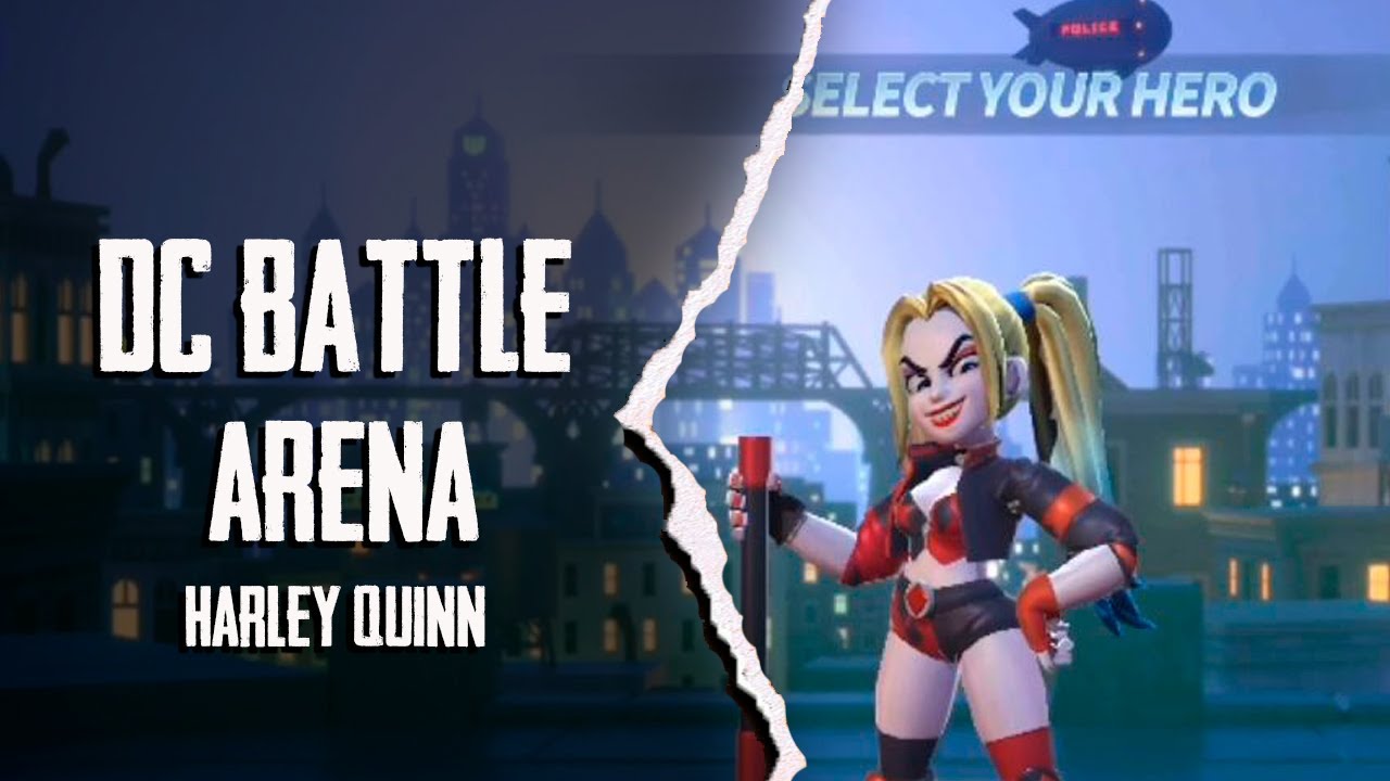 DC BATTLE ARENA - GAMEPLAY: HARLEY QUINN - YouTube