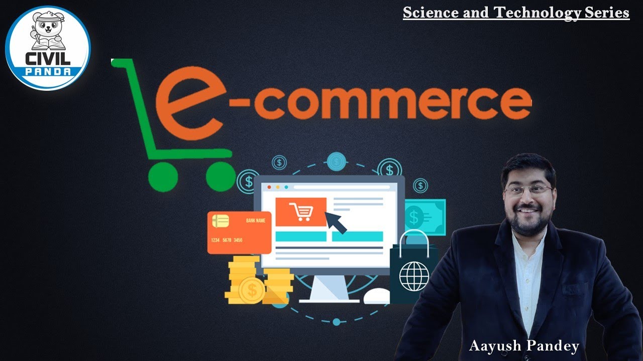 Types of E Commerce | Unit 9 Series | CIVIL PANDA | Aayush Pandey ...