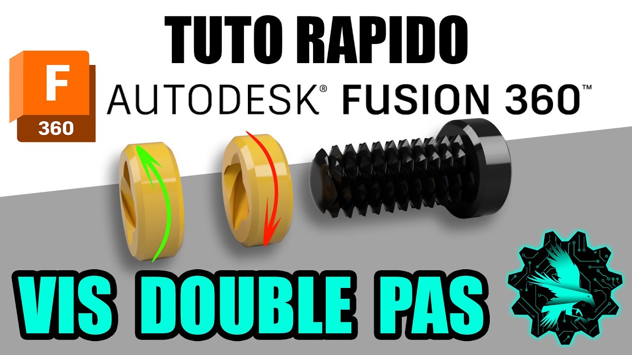 TUTO RAPIDO sur FUSION 360 // FR // VIS DOUBLE PAS - YouTube
