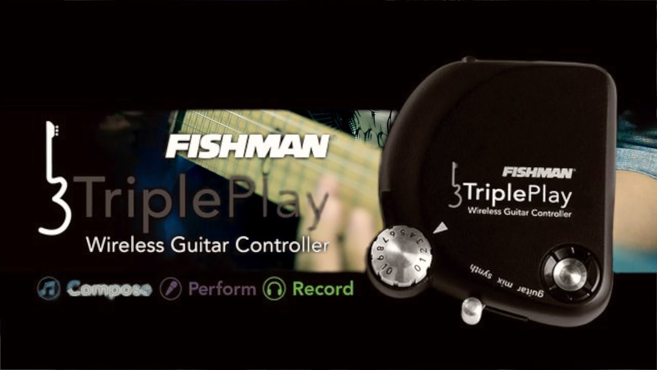 Fishman TriplePlay demo with Chapman ML3 - YouTube