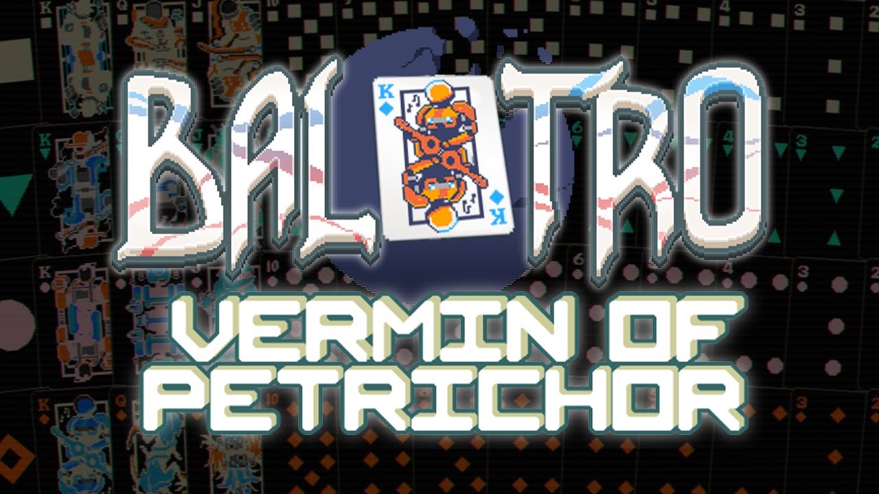 Balatro: Vermin of Petrichor | Balatro Texture Pack - YouTube