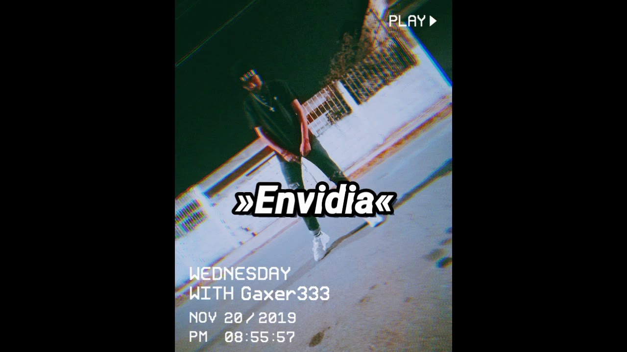 Gaxer 333 - Envidia. ️ - YouTube