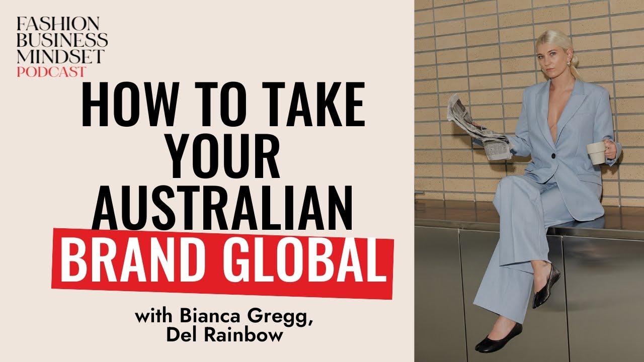 Del Rainbow’s Bianca Gregg | How Australian Brands Can Succeed in ...