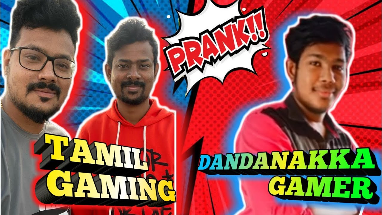 Tamil Gaming 💥Prank 💥Dandanakka Gamer in Live stream💜| Ultimate Fun ...