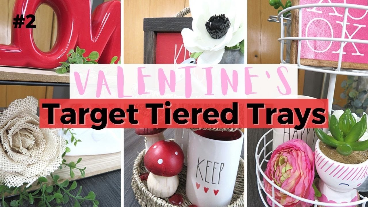 Target Tiered Tray Series || Valentine's: Part 2 || 2022 - YouTube