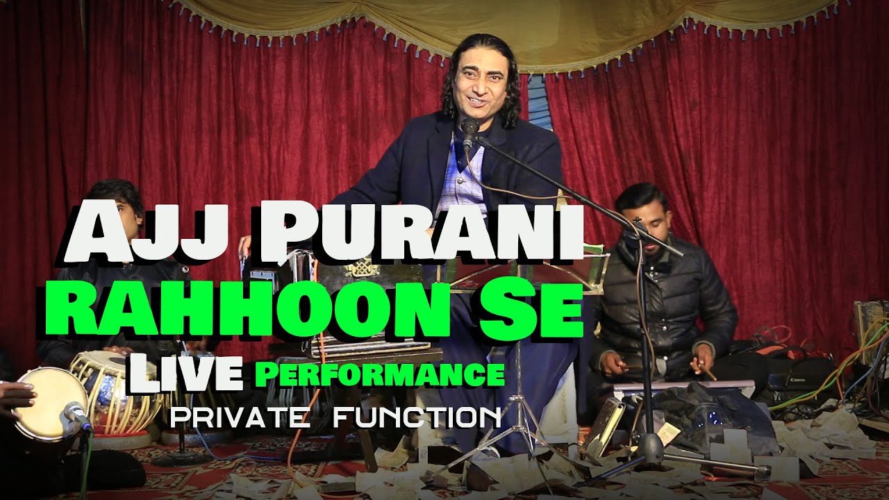 Ajj Purani Rahoon Se - Naseem Ali Siddiqui | Live Performance - YouTube