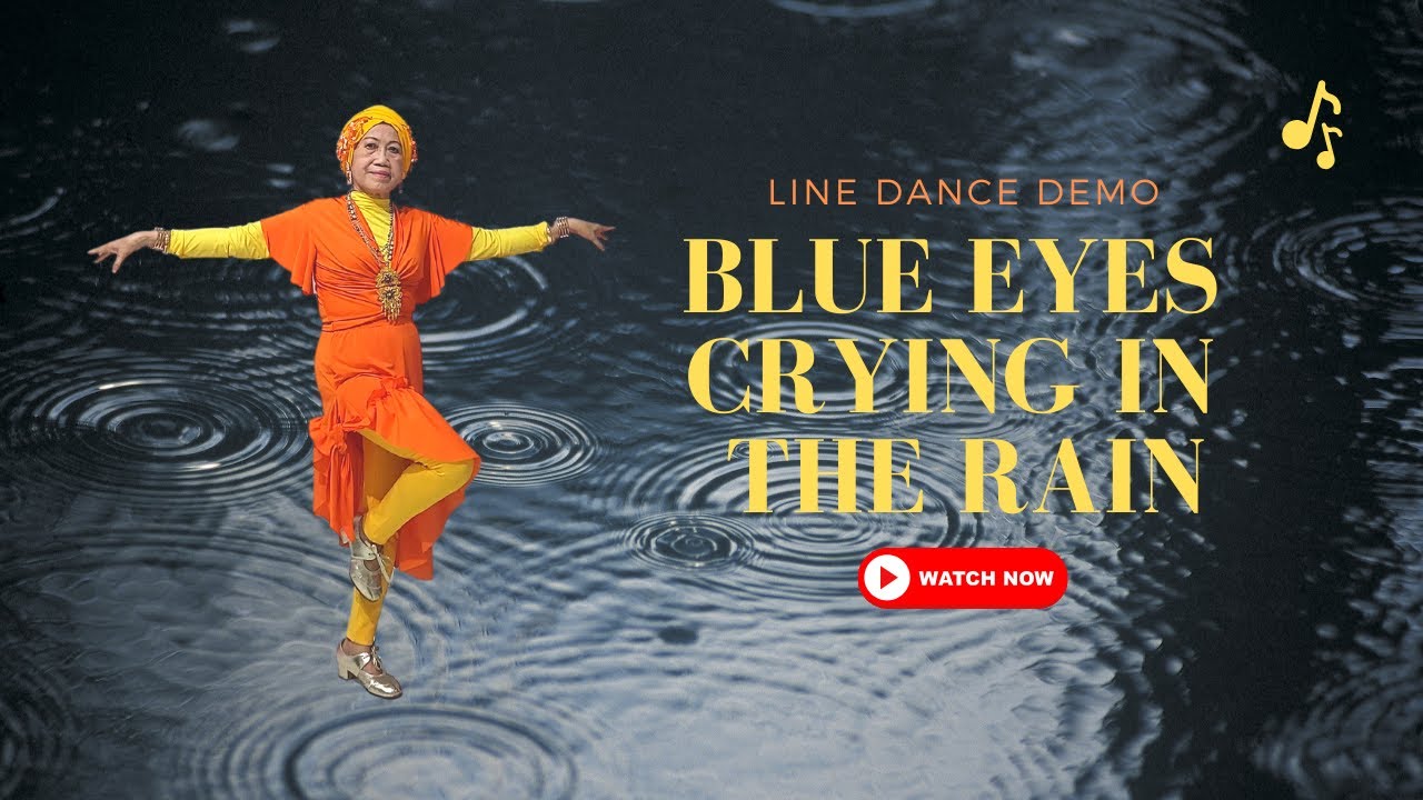 Blue Eyes Crying In The Rain Line Dance Demo | Choreo : Herlina ...