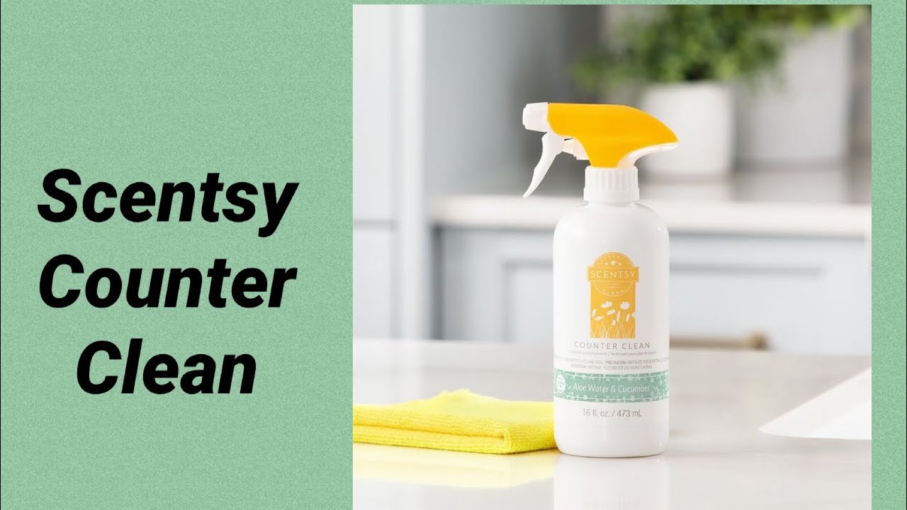 Scentsy Counter Clean - YouTube