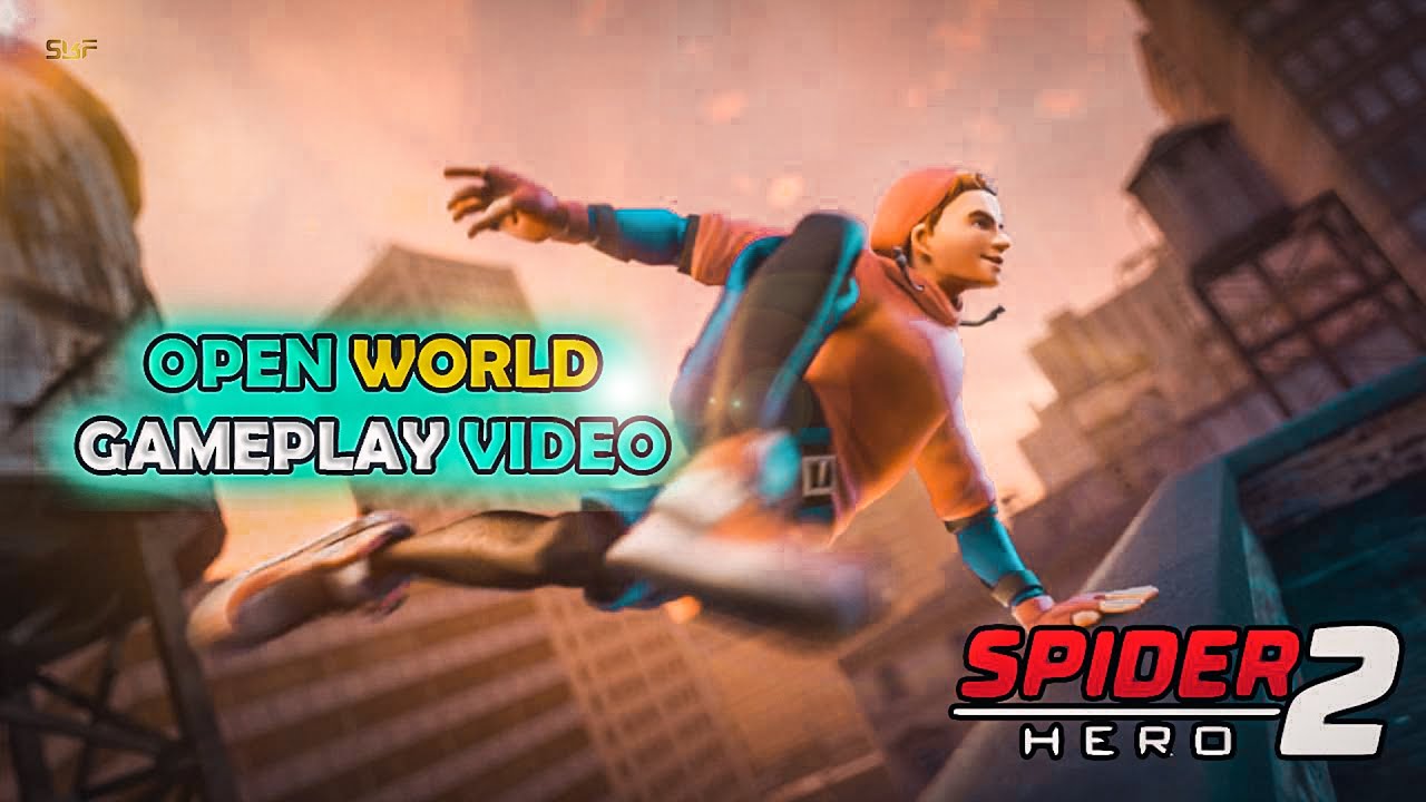 SPIDER HERO 2 OPEN WORLD GAMEPLAY VIDEO - YouTube