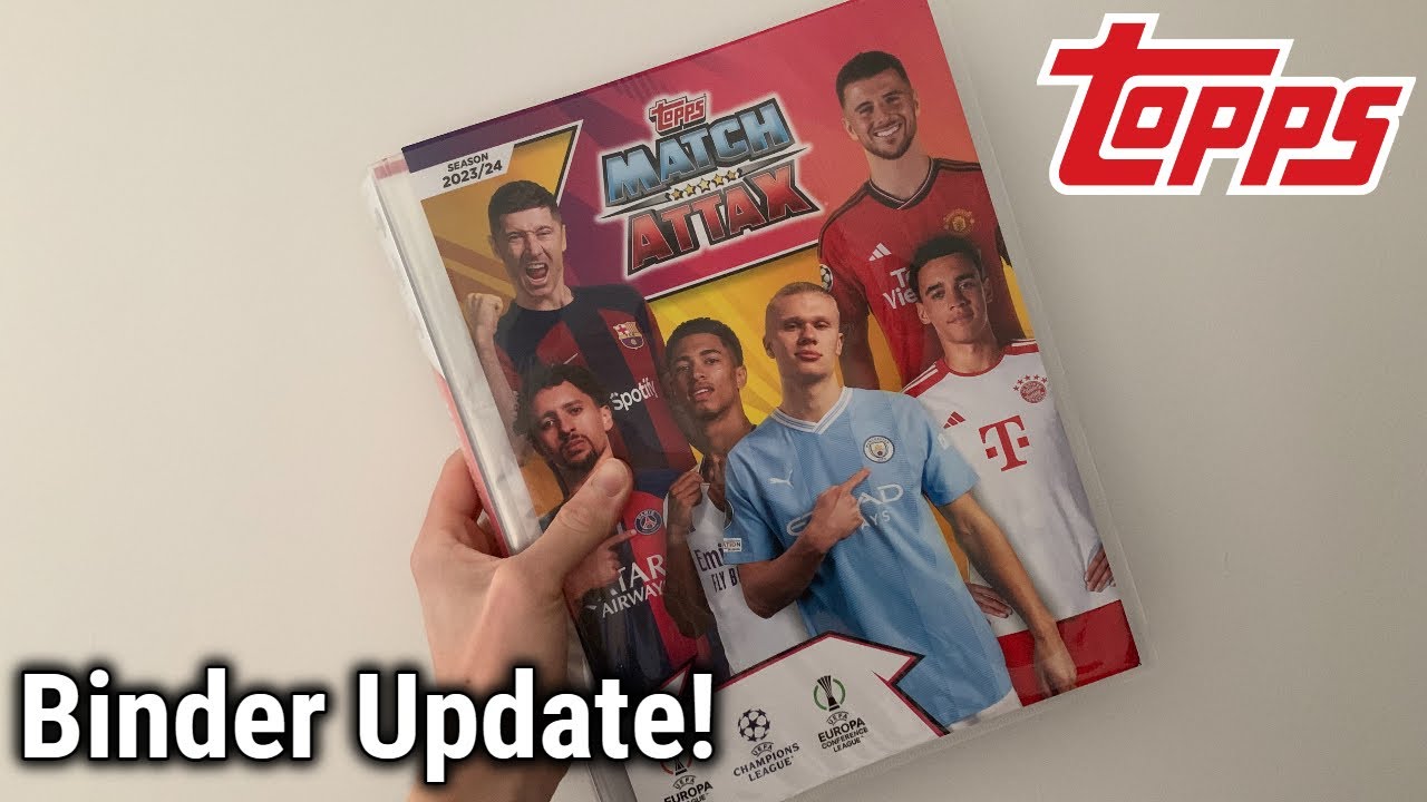 HUGE BINDER UPDATE - My Topps Match Attax 2023/24 Trading Card ...