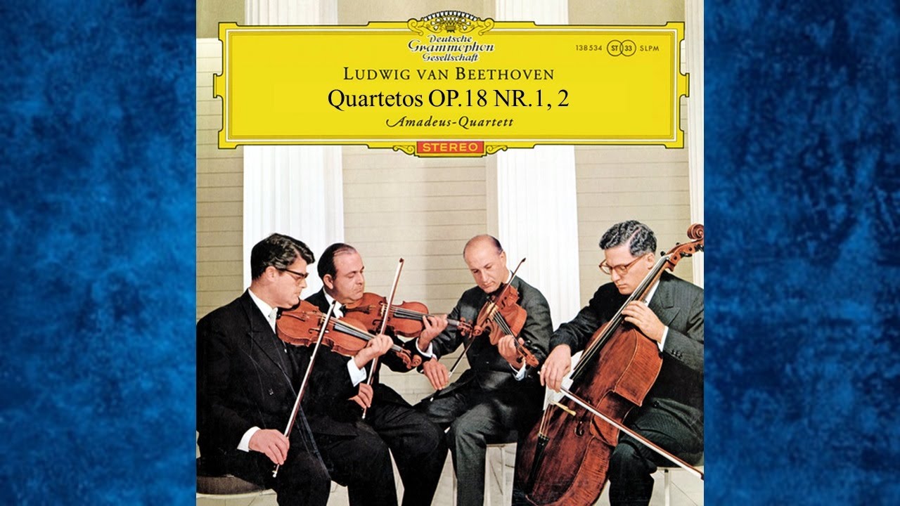 BEETHOVEN - Quarteto Opus 16, Nº1 e Quarteto Opus 16, Nº2 - AMADEUS ...