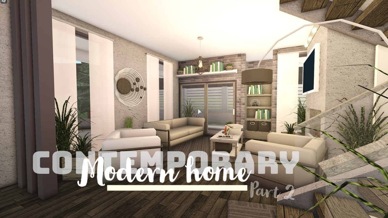 Contemporary modern home ($166k) PART TWO | Roblox: Bloxburg| - YouTube