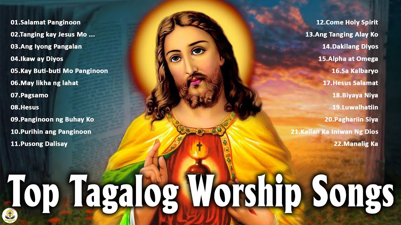 Top 100 Tagalog Praise And Worship Songs - Gospel Songs - YouTube