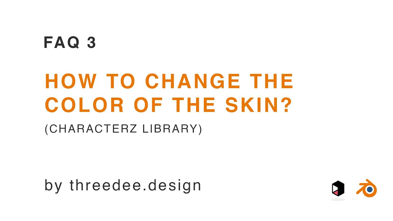 FAQ 3 (Blender): How to change the color of the skin? (CHARACTERZ ...