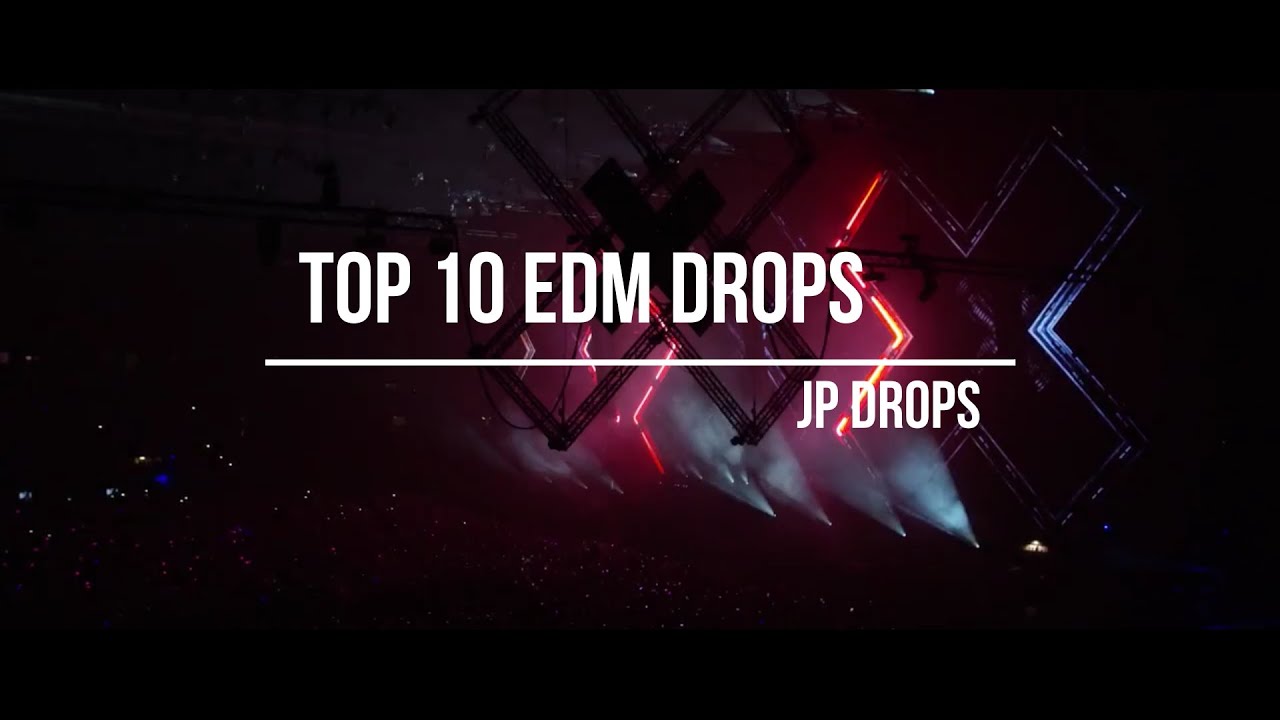 EDM DROPS - EP#3 - YouTube