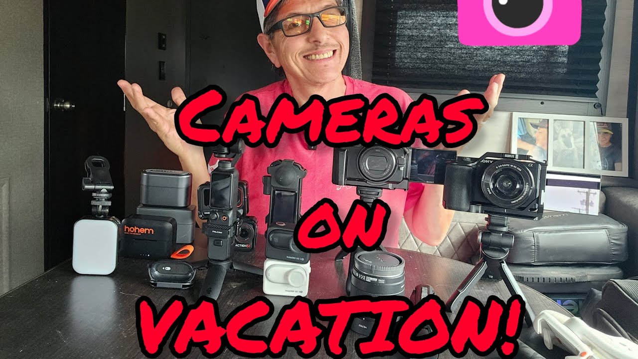 Cameras on VACATION!! - YouTube