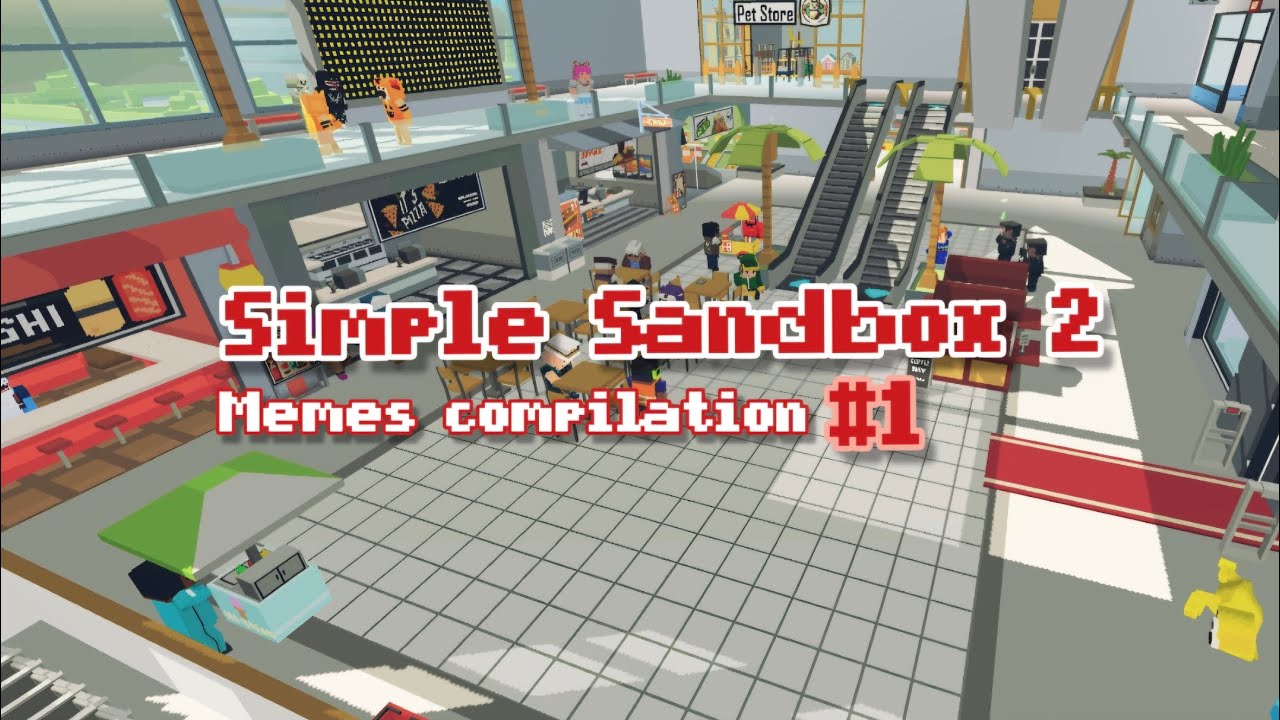 Simple Sandbox 2 | Meme compilation 1 | #simplesandbox2 - YouTube