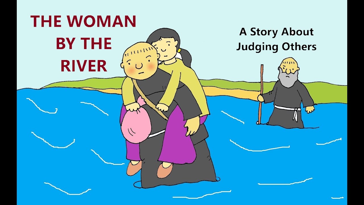 A STORY ABOUT JUDGING OTHERS | The Woman By the River - YouTube